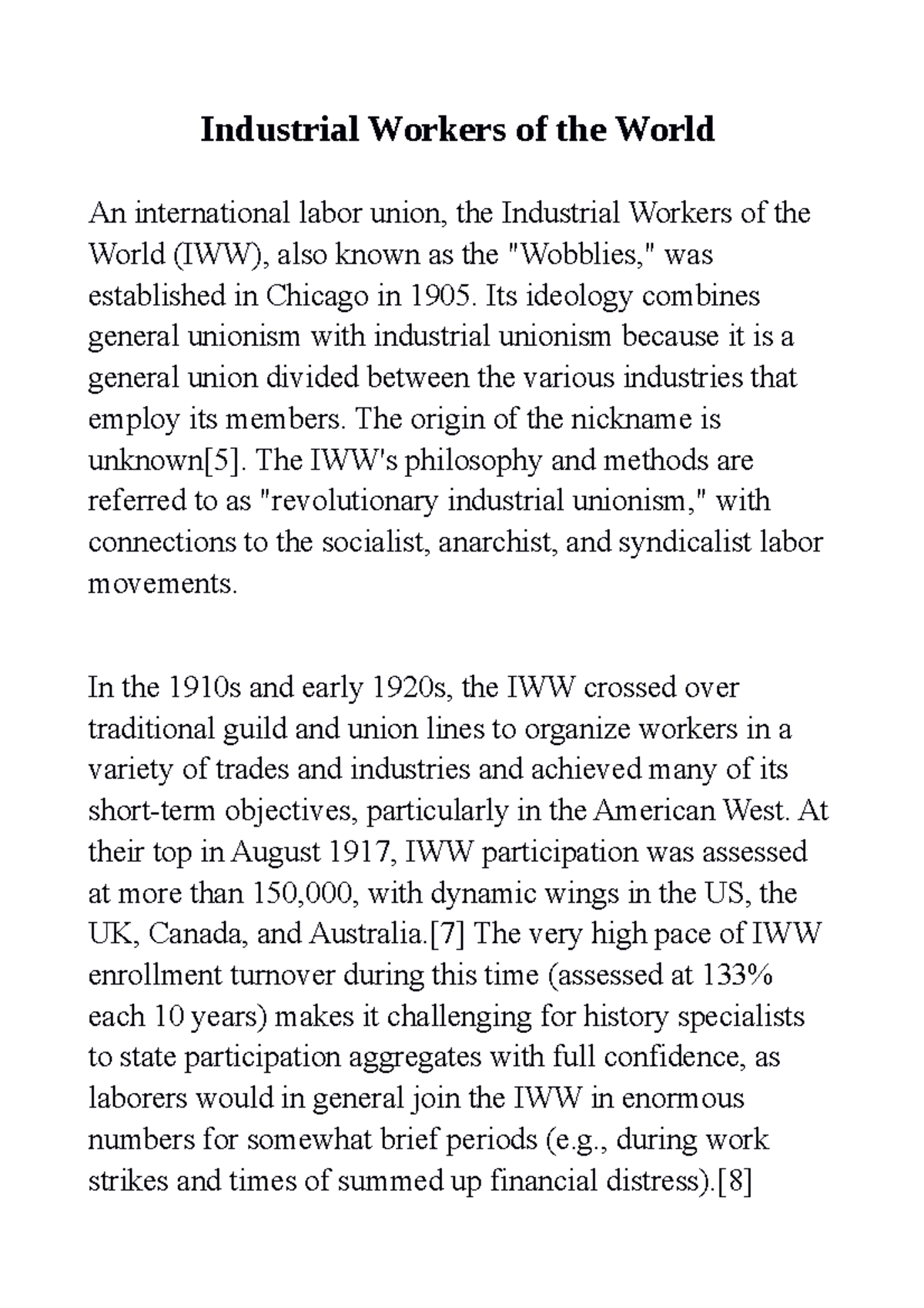 Industrial Workers of the World - Its ideology combines general ...