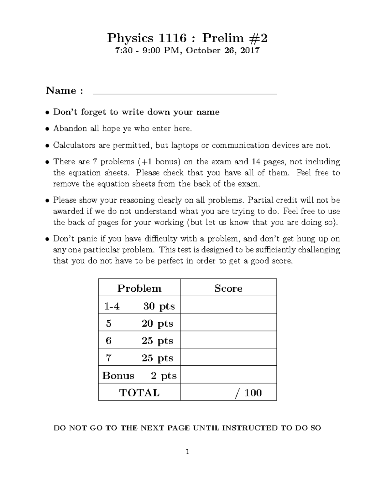 Prelim 2 - Physics 1116 : Prelim 7:30 - 9:00 PM, October 26, 2017 Name ...