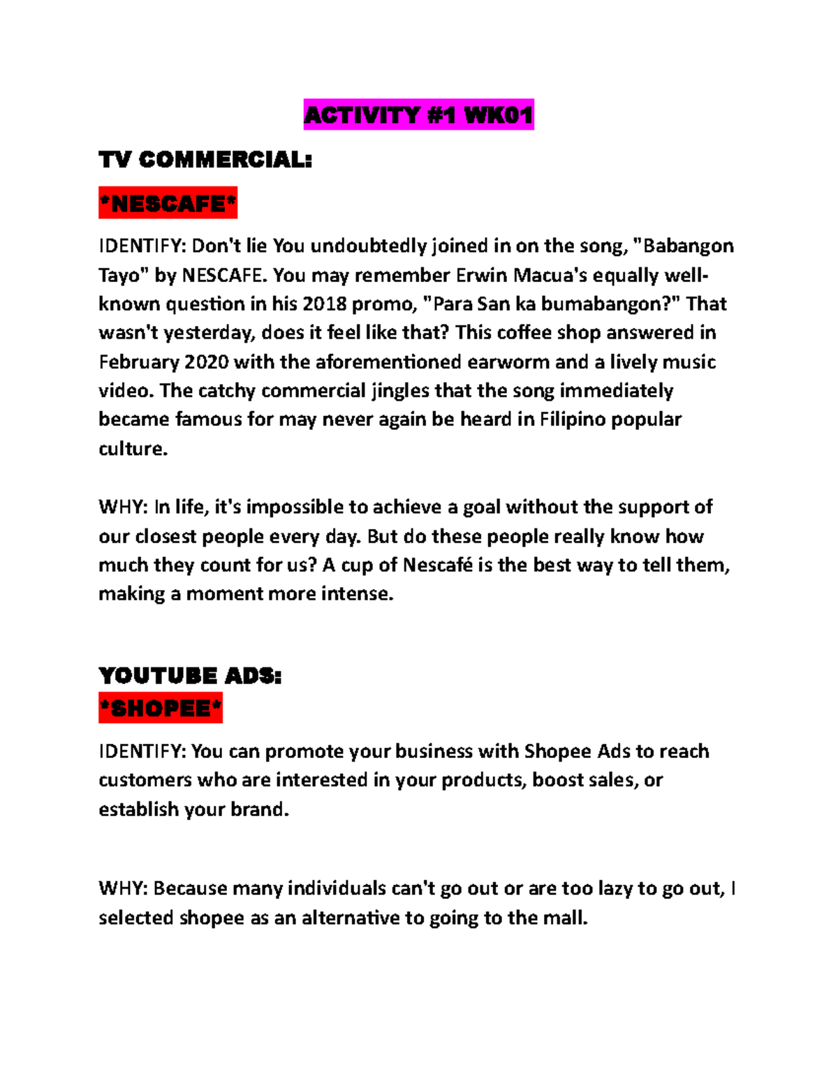 Activity 1 WK01 - Nothing. - ACTIVITY # 1 WK 01 TV COMMERCIAL: NESCAFE ...