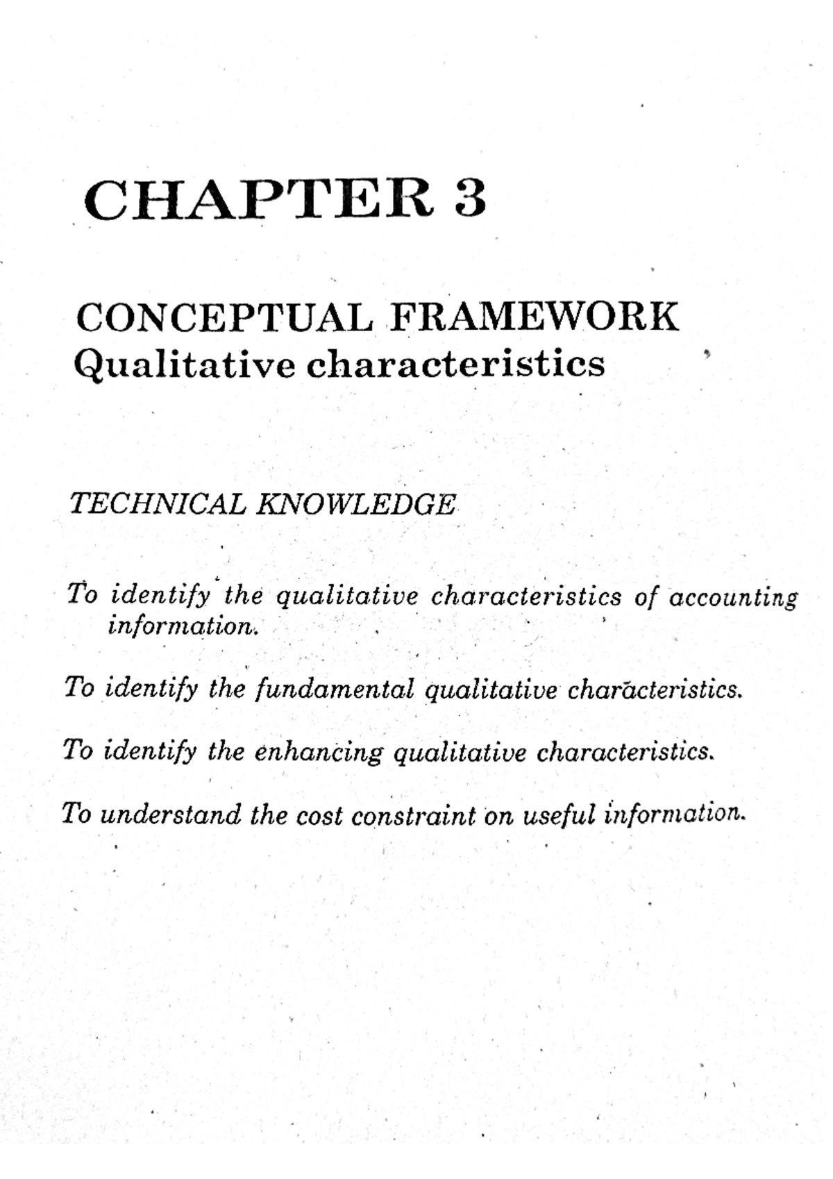 Chapter #3 - Qualitative Characteristics - Bachelor of Science in ...
