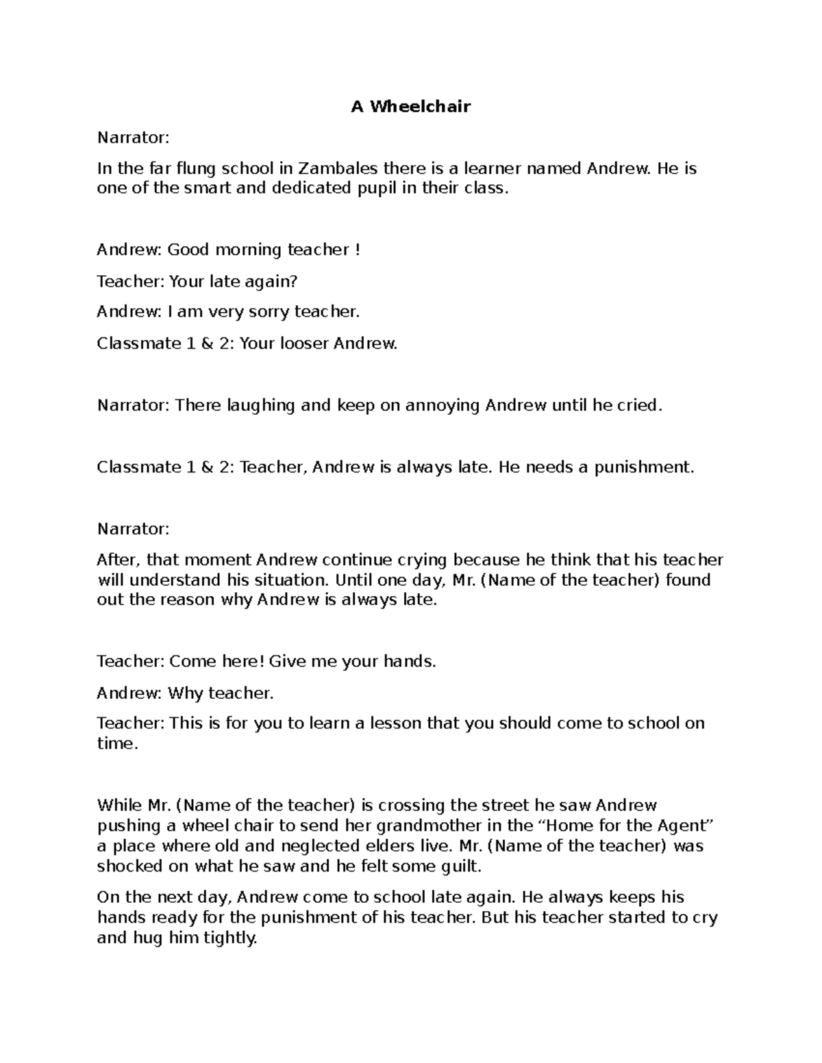 A-Wheelchair - a short story - A Wheelchair Narrator: In the far flung ...