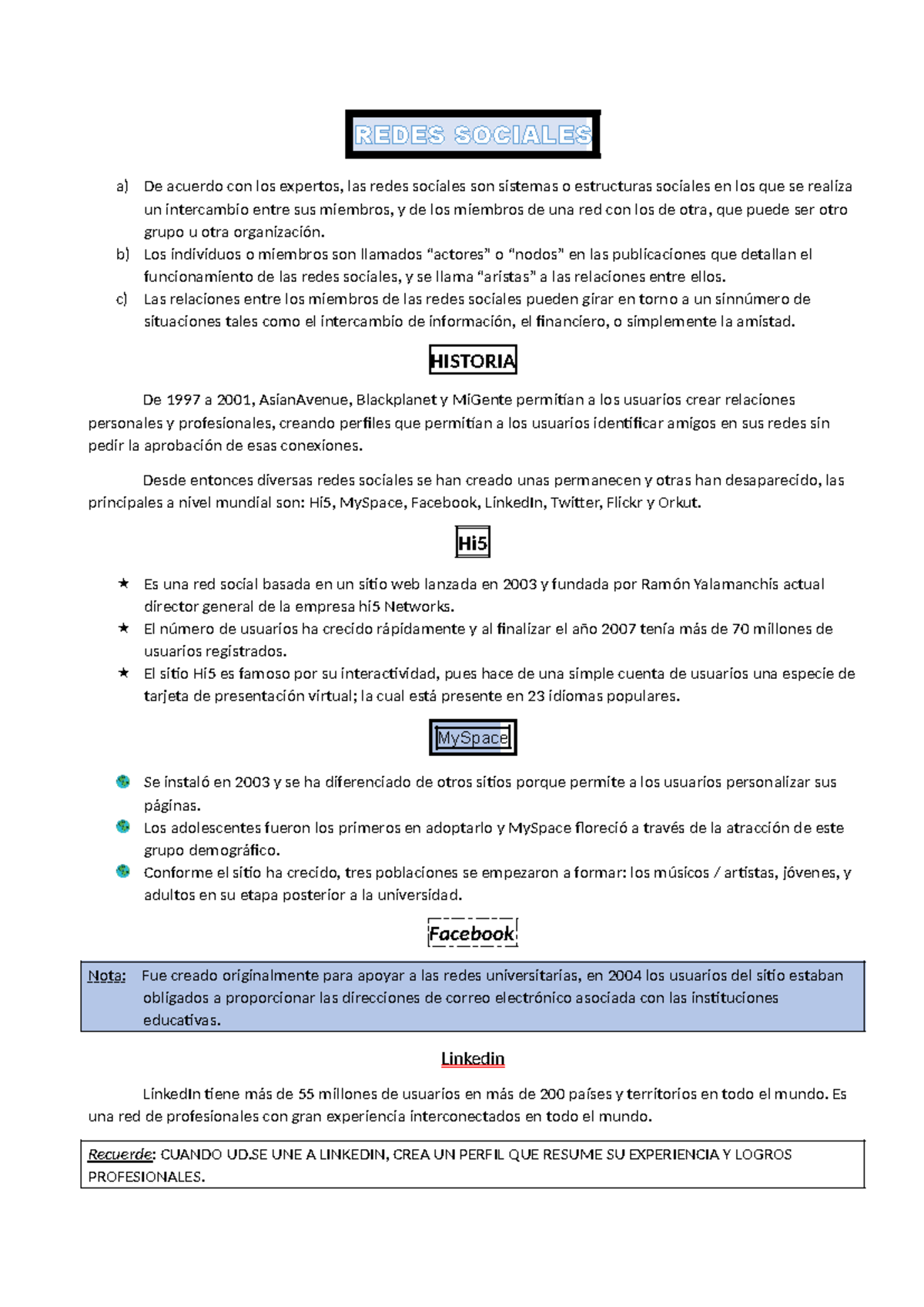 Word2016-TP2- Obligatorio - REDES SOCIALES a) De acuerdo con los expertos, las redes sociales ...