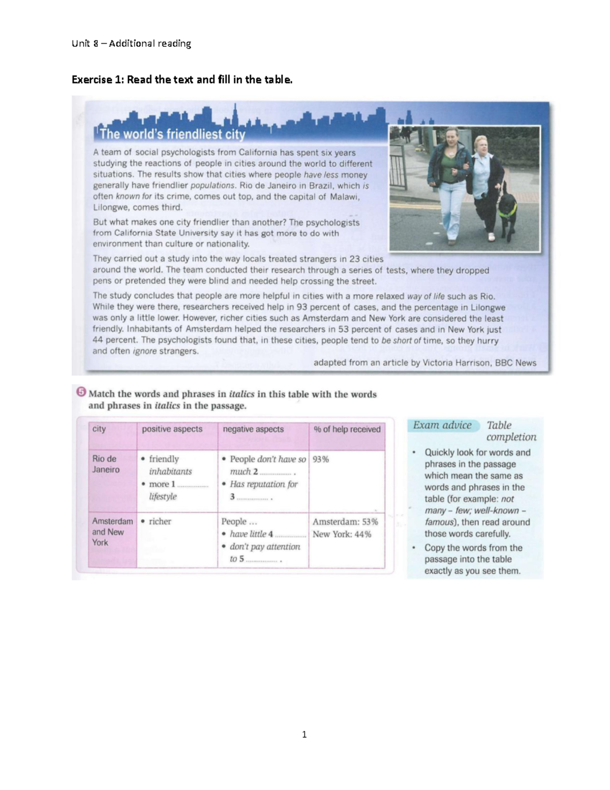 Unit 8 Reading - 1234 - Exercise 1: Read the text and fill in the table. Exercise 2: Read the ...