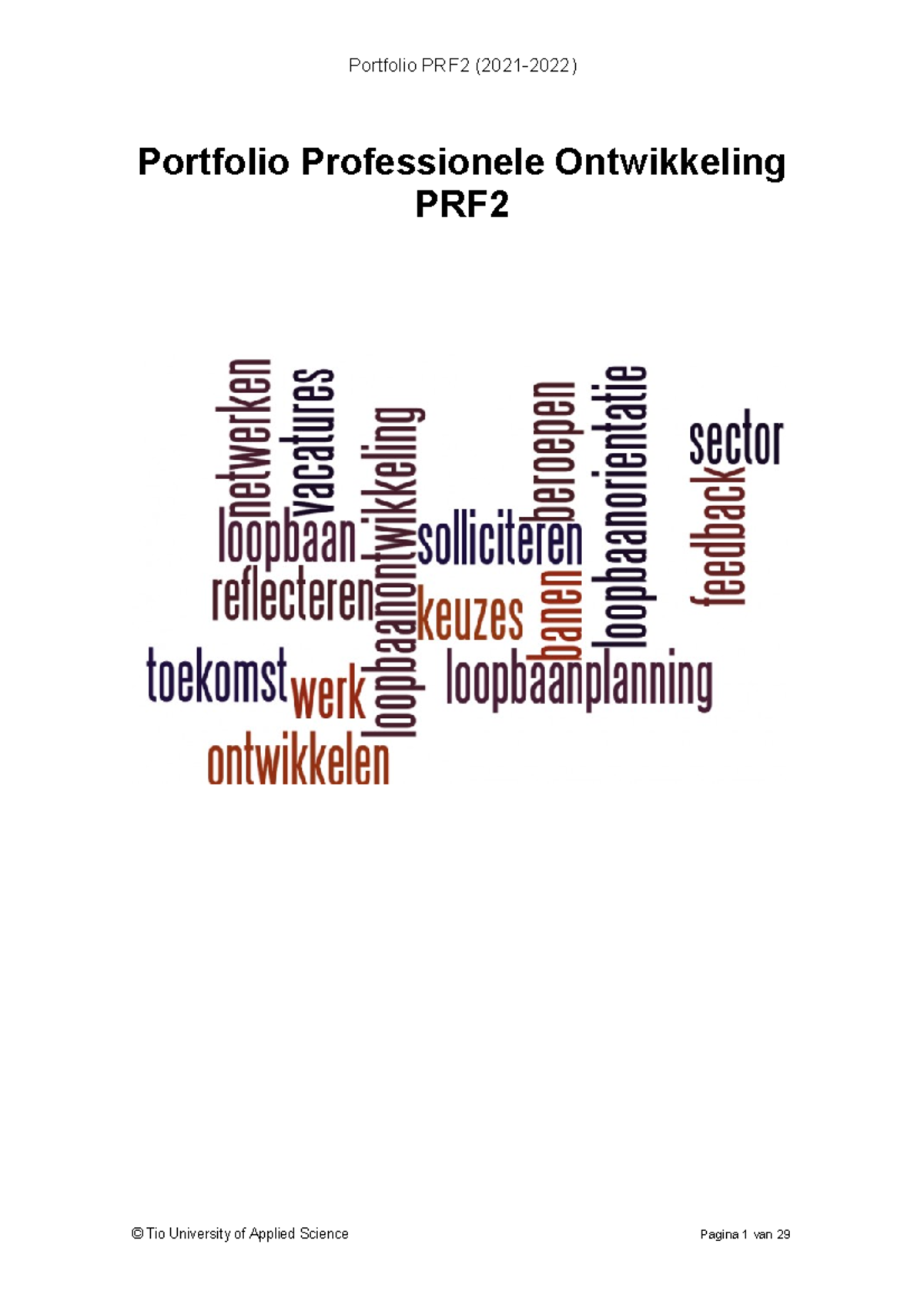 PRF2 ENTP resultaat - Verslag prf2 - Portfolio Professionele Ontwikkeling PRF Naam : Eriksson ...