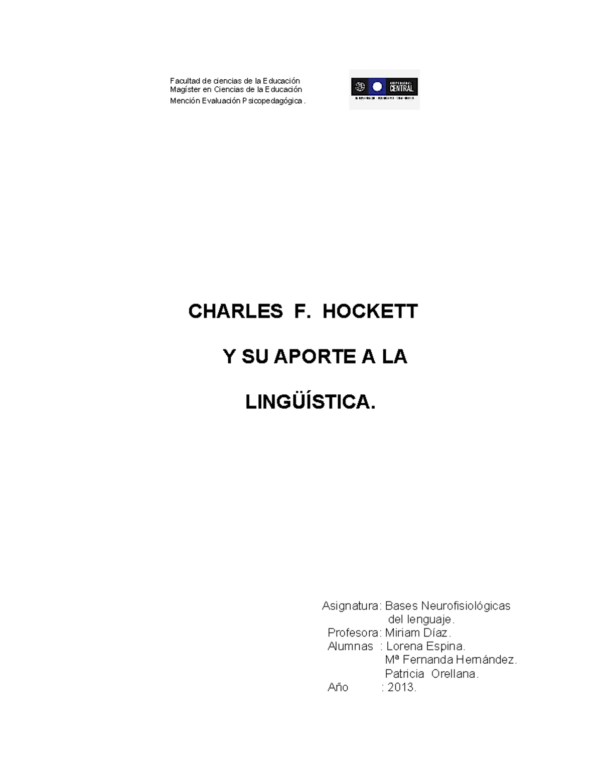 Aportes de Hockett a la lingüística - CHARLES F. HOCKETT Y SU APORTE A ...