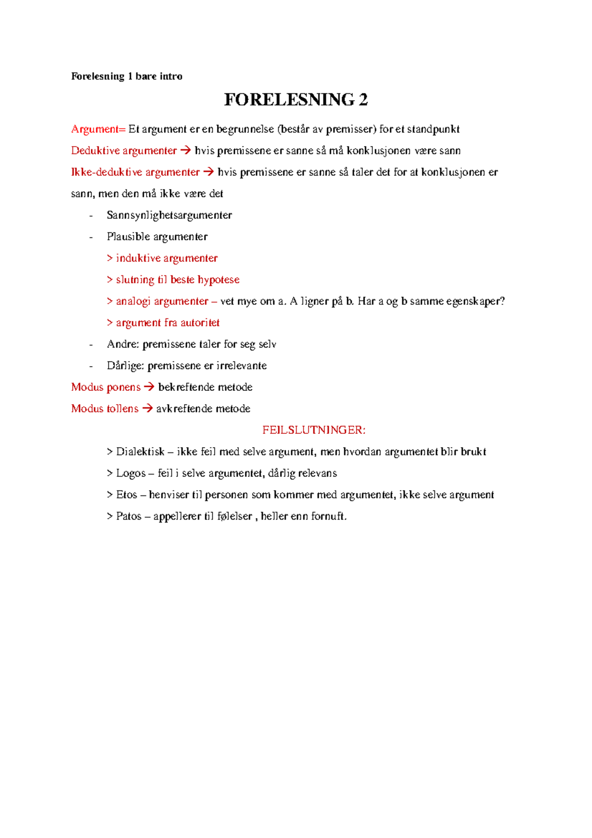 Alle forelesninger i exphil våren 2021 - Forelesning 1 bare intro FORELESNING 2 Argument= Et ...