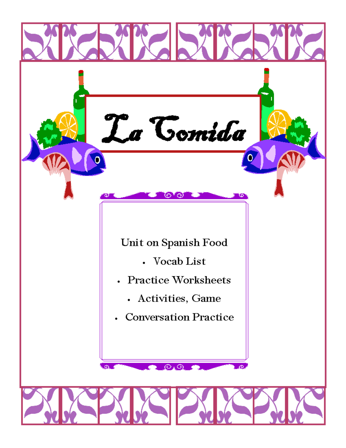 La Comida Spanish Food Unit-1 - La Comida Unit on Spanish Food • Vocab ...