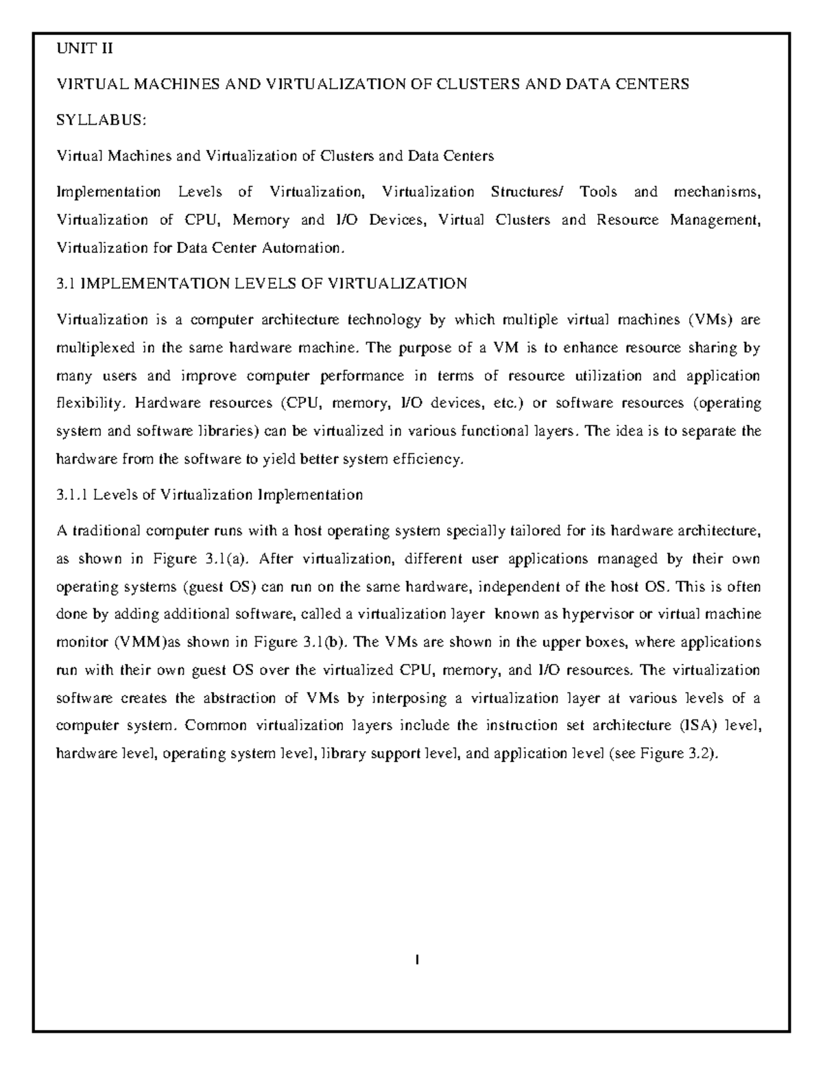 UNIT II - Material - UNIT II VIRTUAL MACHINES AND VIRTUALIZATION OF CLUSTERS AND DATA CENTERS ...