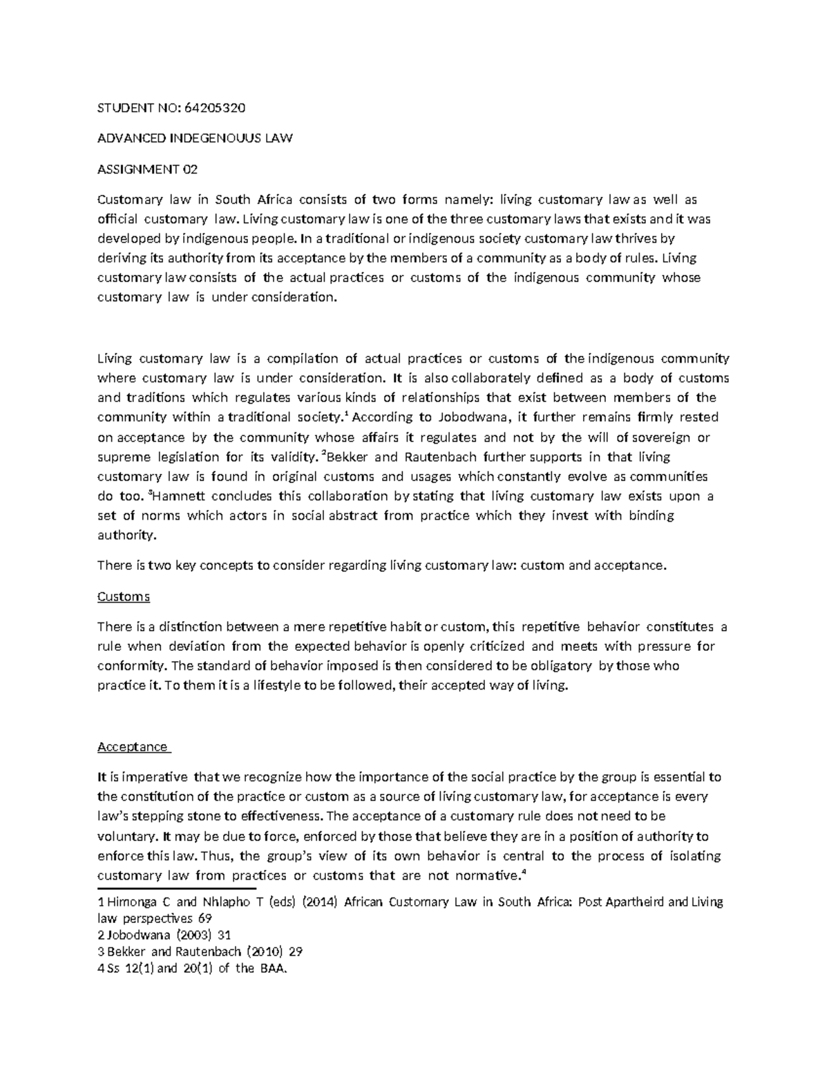 Hnwld-nrewr - Indigenous law ass - STUDENT NO: 64205320 ADVANCED ...