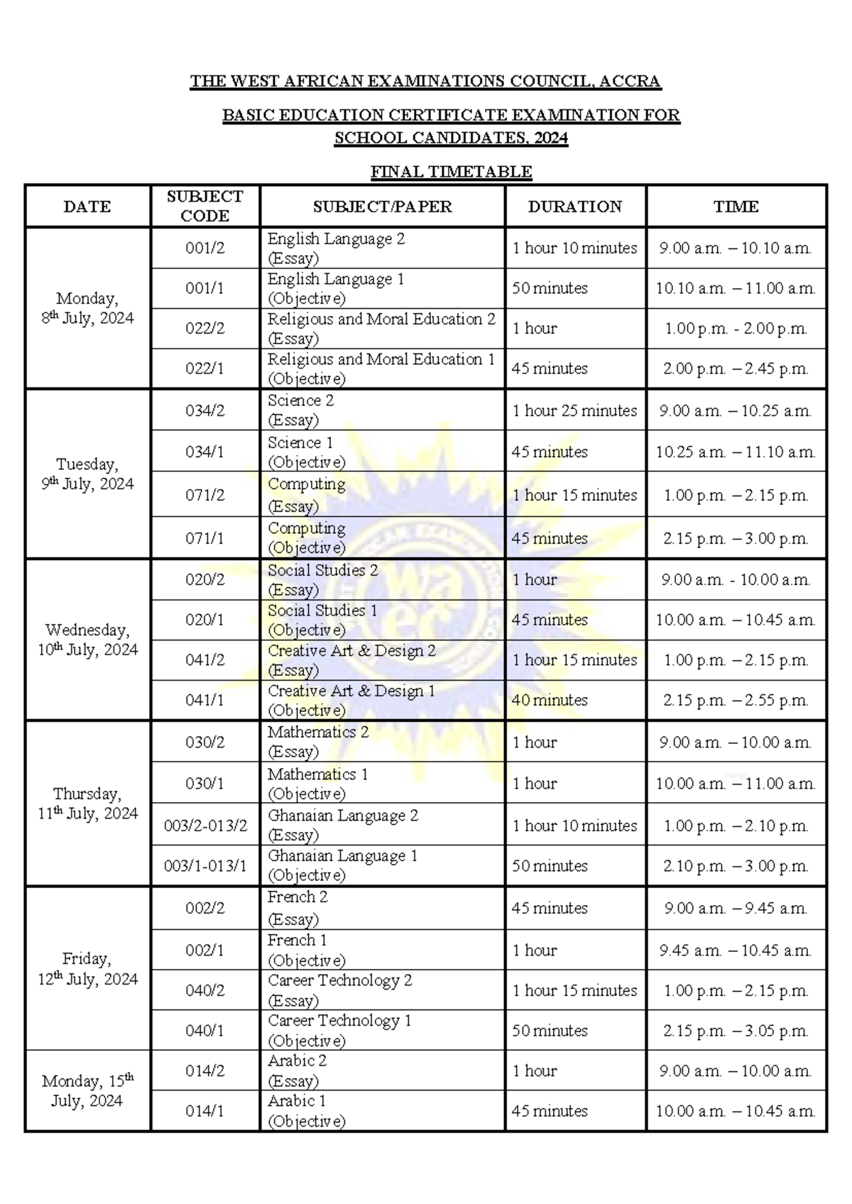 2024 BECE SC Timetable - THE WEST AFRICAN EXAMINATIONS COUNCIL, ACCRA ...