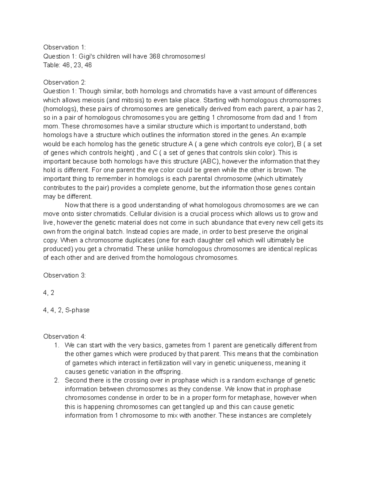 Bio Lab 6 - All notes and questions on Bio 10 lab! - Observation 1 ...
