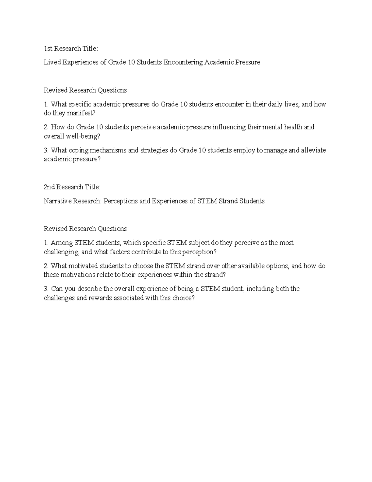 Research titles and questions - 1st Research Title: Lived Experiences ...