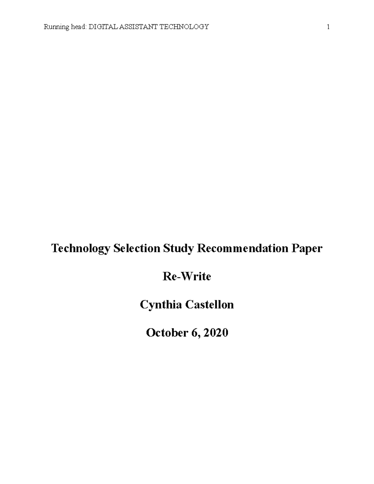 Cynthia Castellon Technology Selection Paper Rewrite - Technology ...