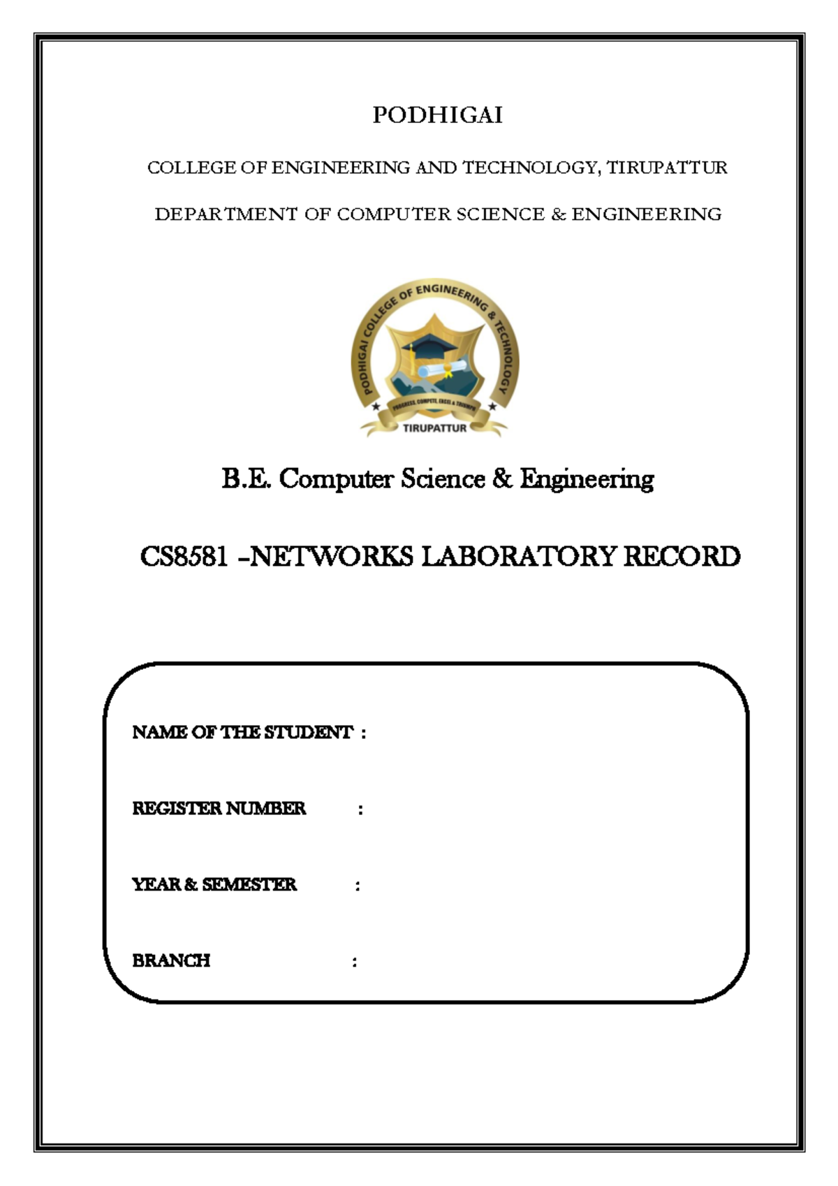 CS8581-Computer Network Record - PODHIGAI COLLEGE OF ENGINEERING AND TECHNOLOGY, TIRUPATTUR ...
