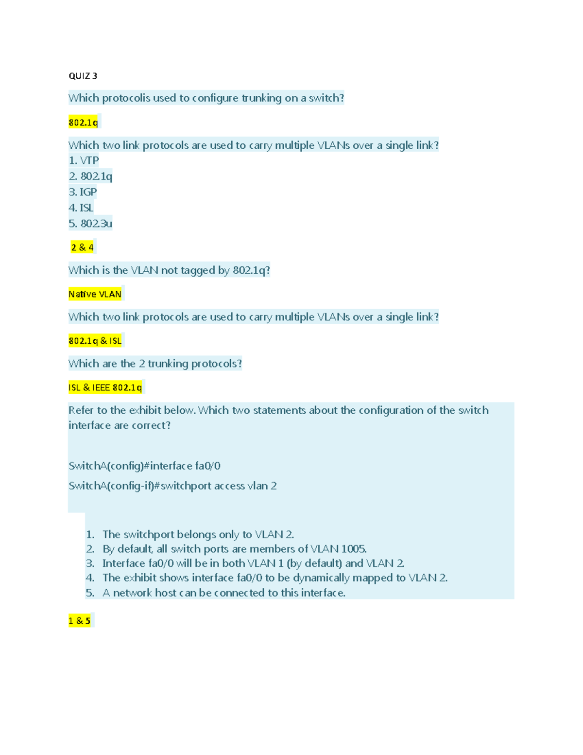 Document (23) - tarong answer ha hehe - QUIZ 3 Which protocolis used to ...