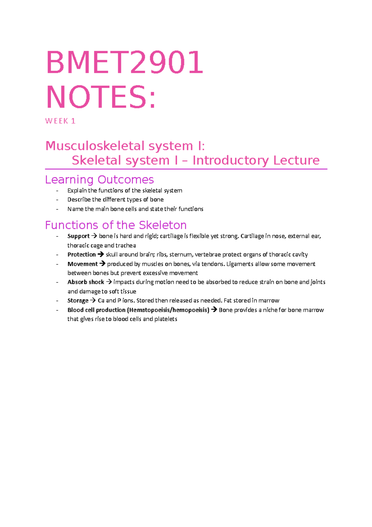 BMET2901 Notes - BMET NOTES: WEEK 1 Musculoskeletal system I: Skeletal ...