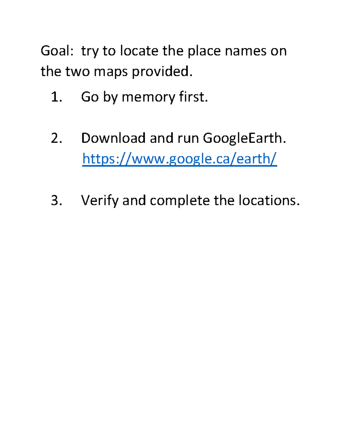 Map-exercise - map exercise in lecture - Goal: try to locate the place names on the two maps ...