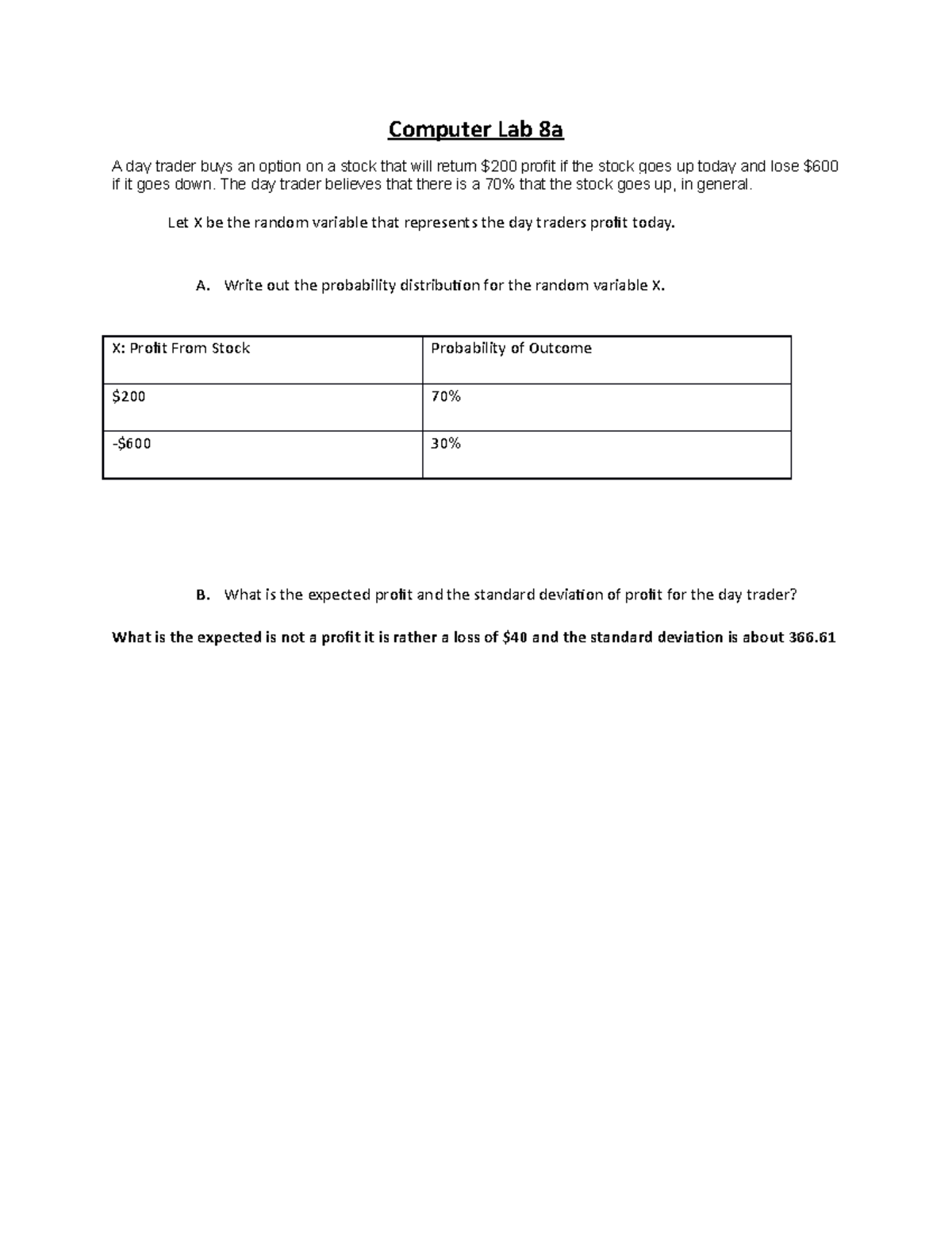 Dippoljm Computer Lab 8a-1-1 - Computer Lab 8a A day trader buys an ...