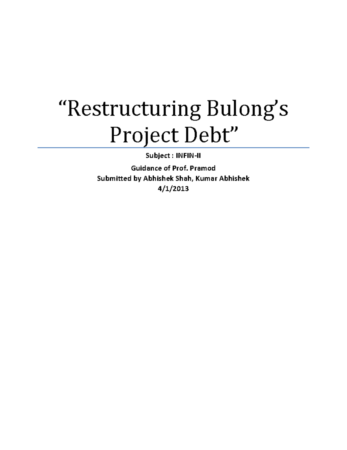 Restructuring Bulongs Project Debt document - “Restructuring Bulong’s ...
