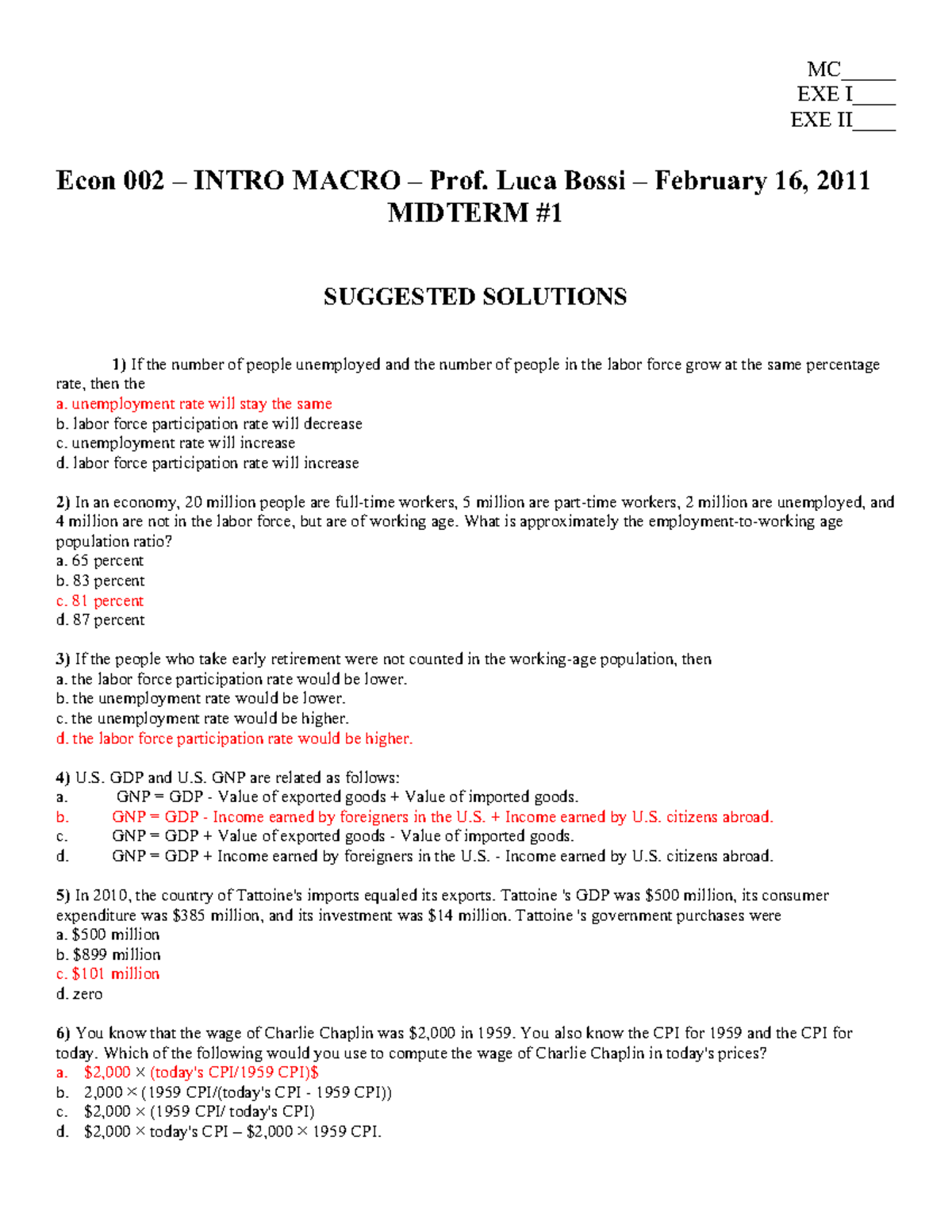 examen principios - MC_____ EXE I____ EXE II____ Econ 002 – INTRO MACRO – Prof. Luca Bossi ...