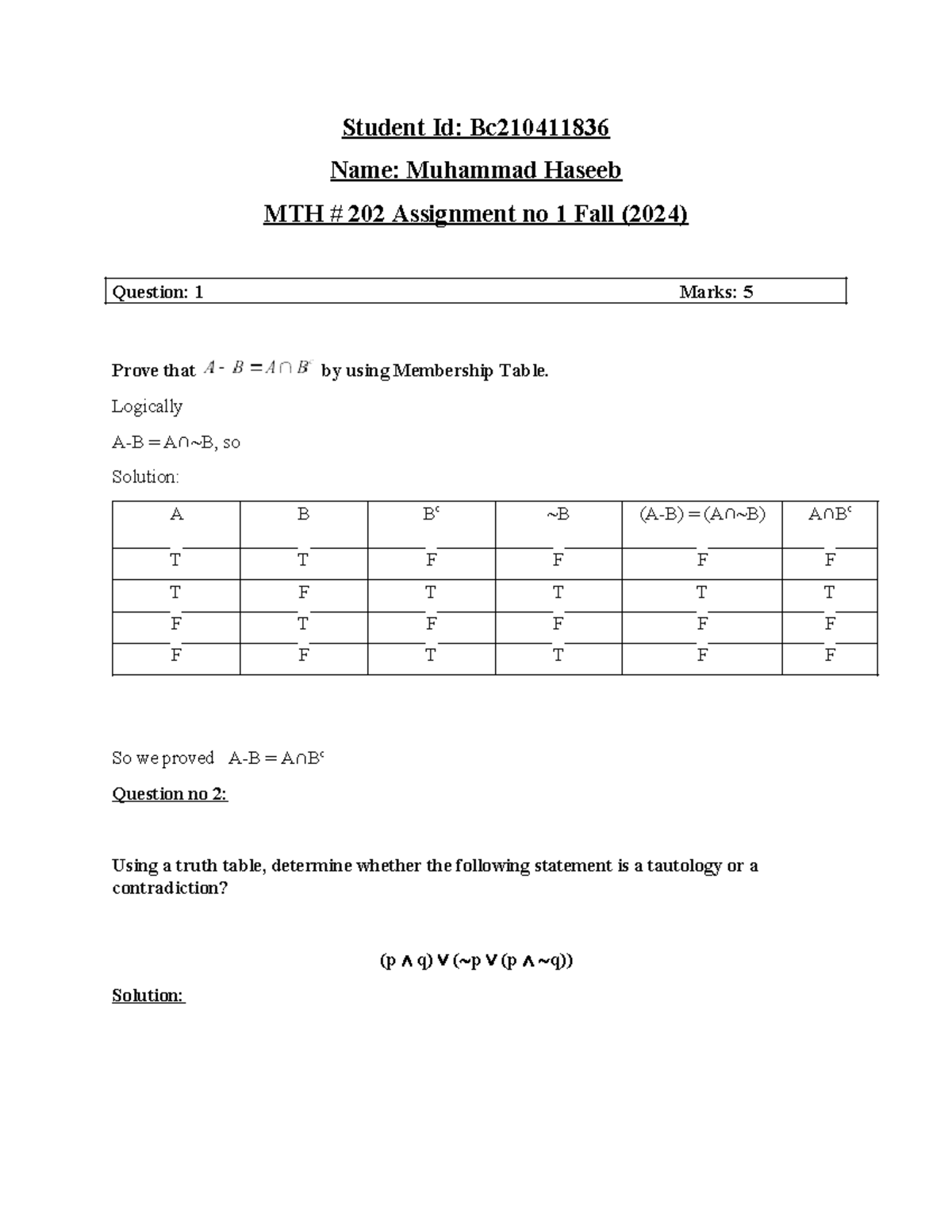 Mth - Student Id: Bc Name: Muhammad Haseeb MTH # 202 Assignment no 1 Fall (2024) Question: 1 ...
