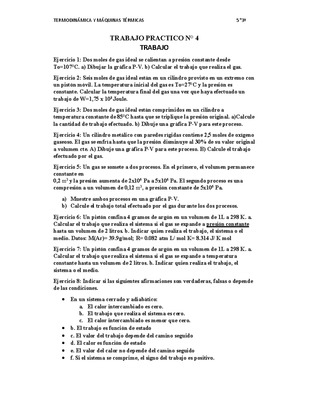 Tp4 termo - Warning: TT: undefined function: 32 TERMODINÁMICA Y MÁQUINAS TÉRMICAS 5°3ª TRABAJO ...