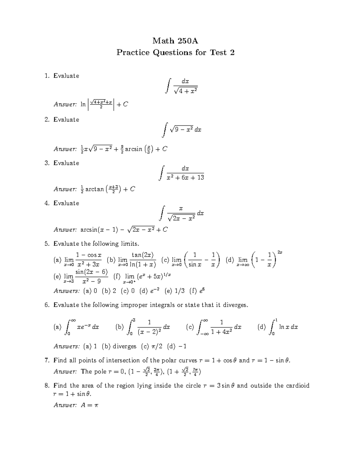 Test 2016, questions and answers - Math 250A Practice Questions for ...