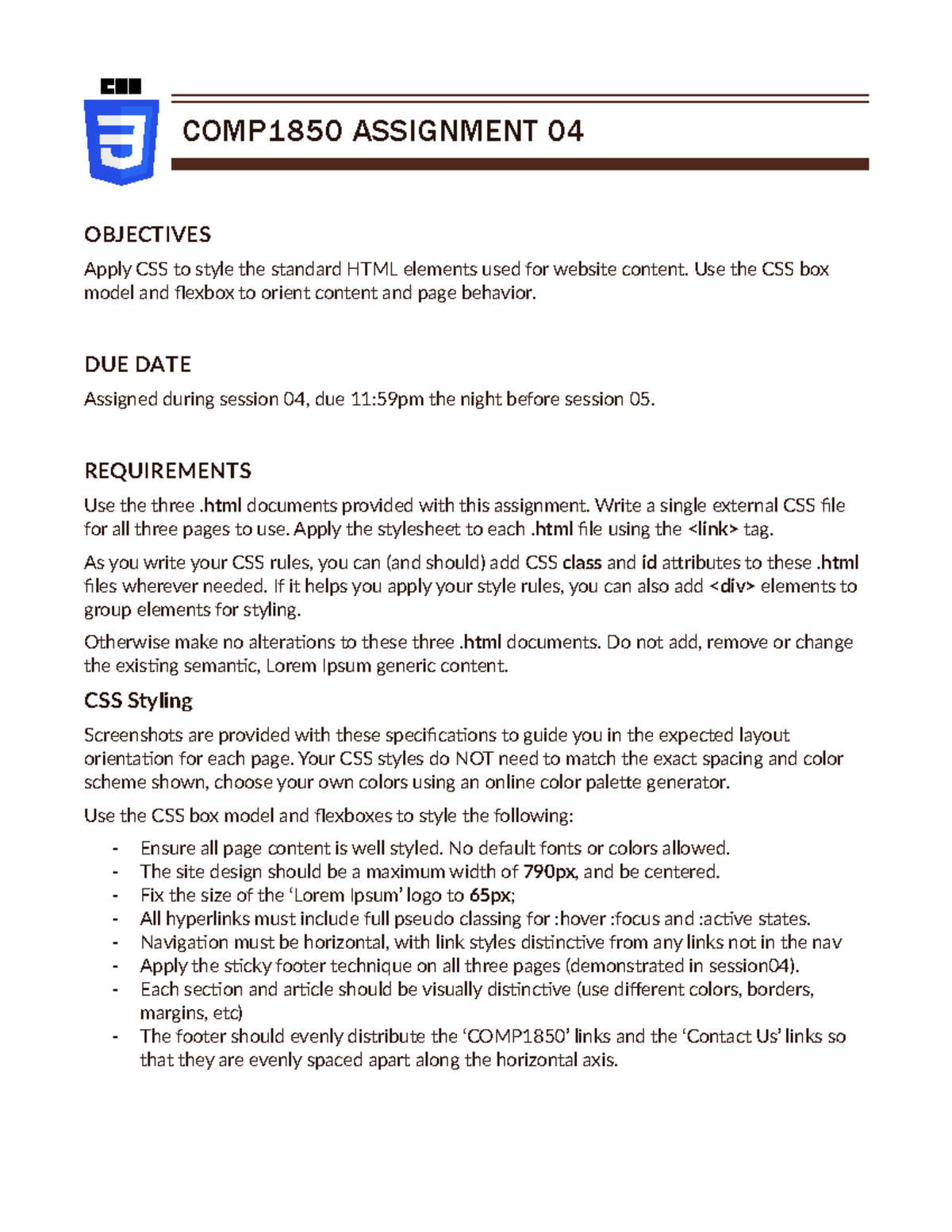 Assignment 04 - fff - OBJECTIVES Apply CSS to style the standard HTML elements used for website ...
