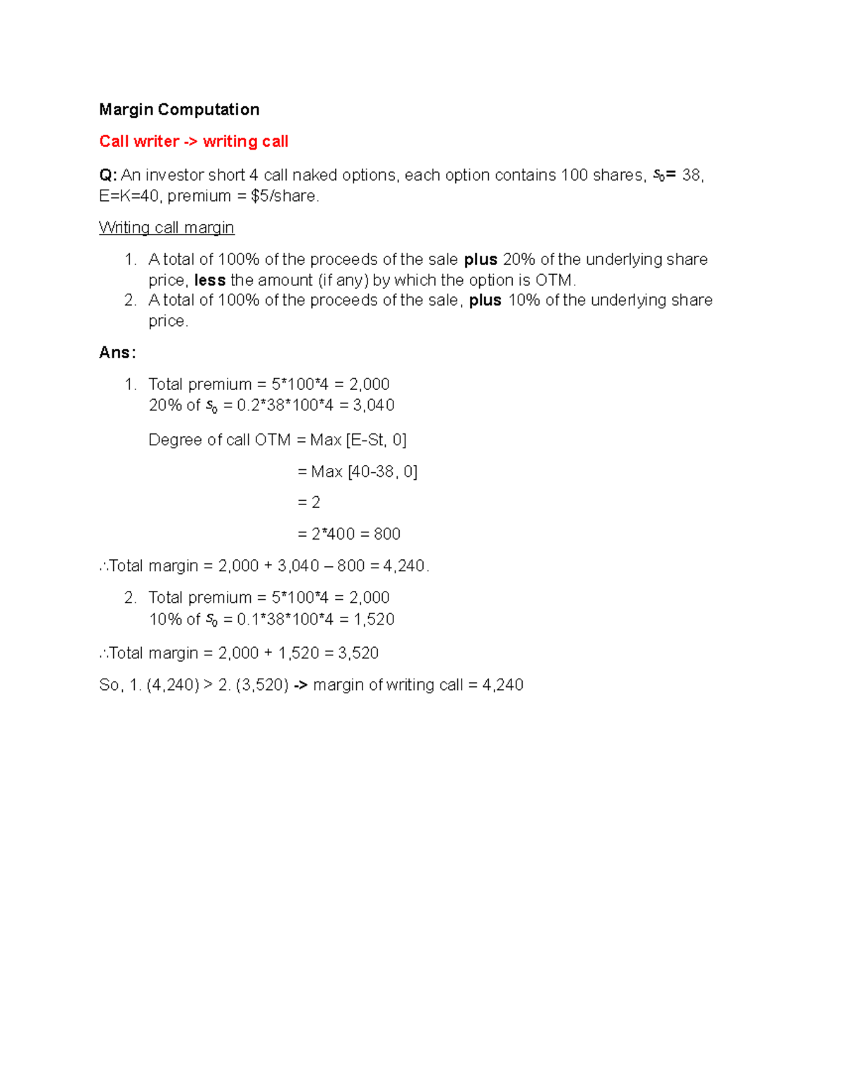 Margin computation - Margin Computation Call writer -> writing call Q ...