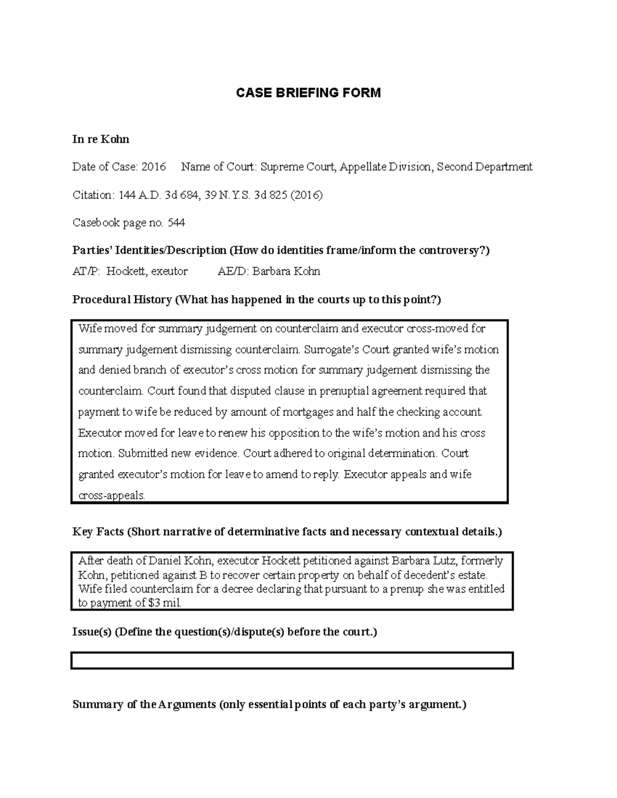 In Re Kohn - Case brief. - CASE BRIEFING FORM In re Kohn Date of Case ...