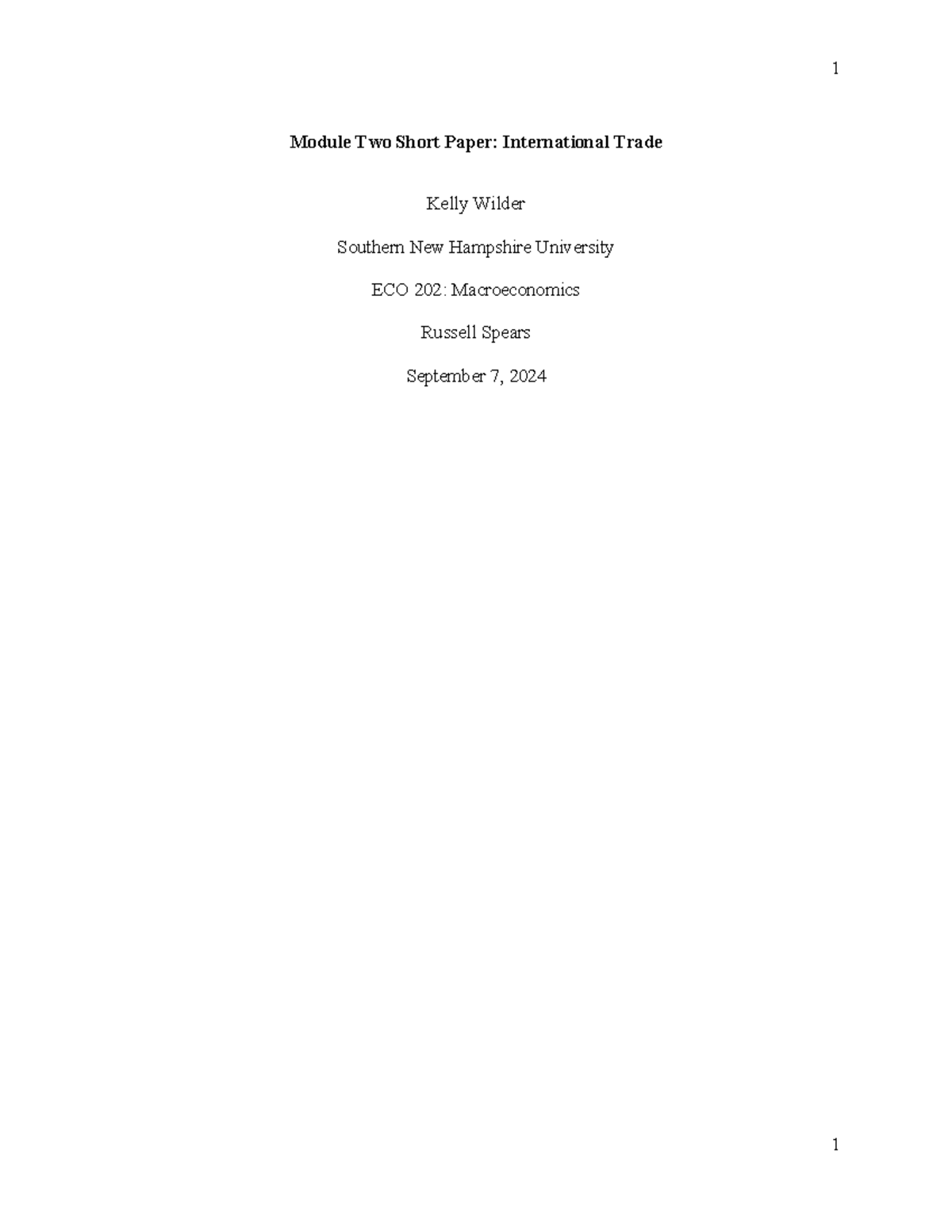 ECO 202 Week 2 Module Two Short Paper - Module Two Short Paper: International Trade Kelly Wilder ...