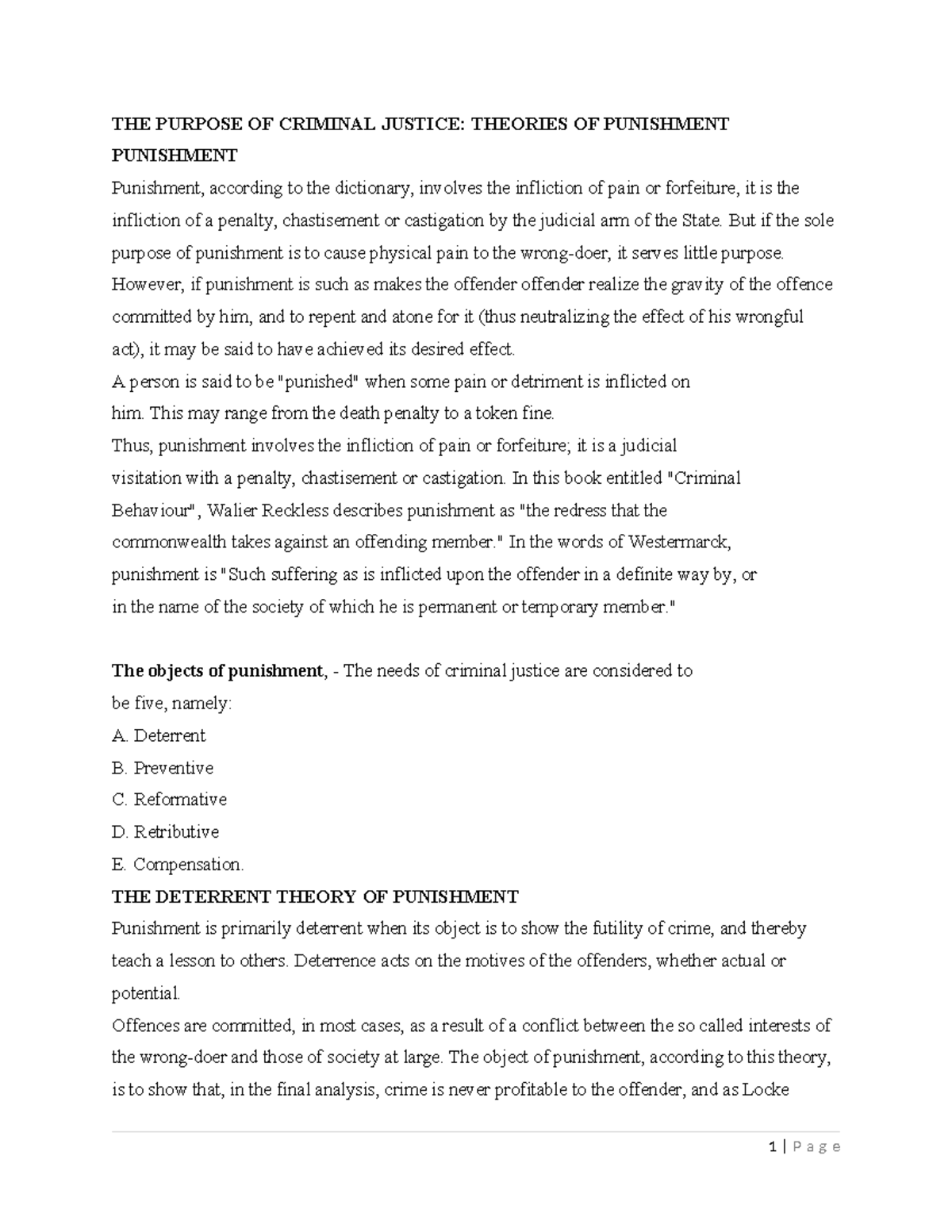 Theories of punishment - THE PURPOSE OF CRIMINAL JUSTICE: THEORIES OF PUNISHMENT PUNISHMENT ...