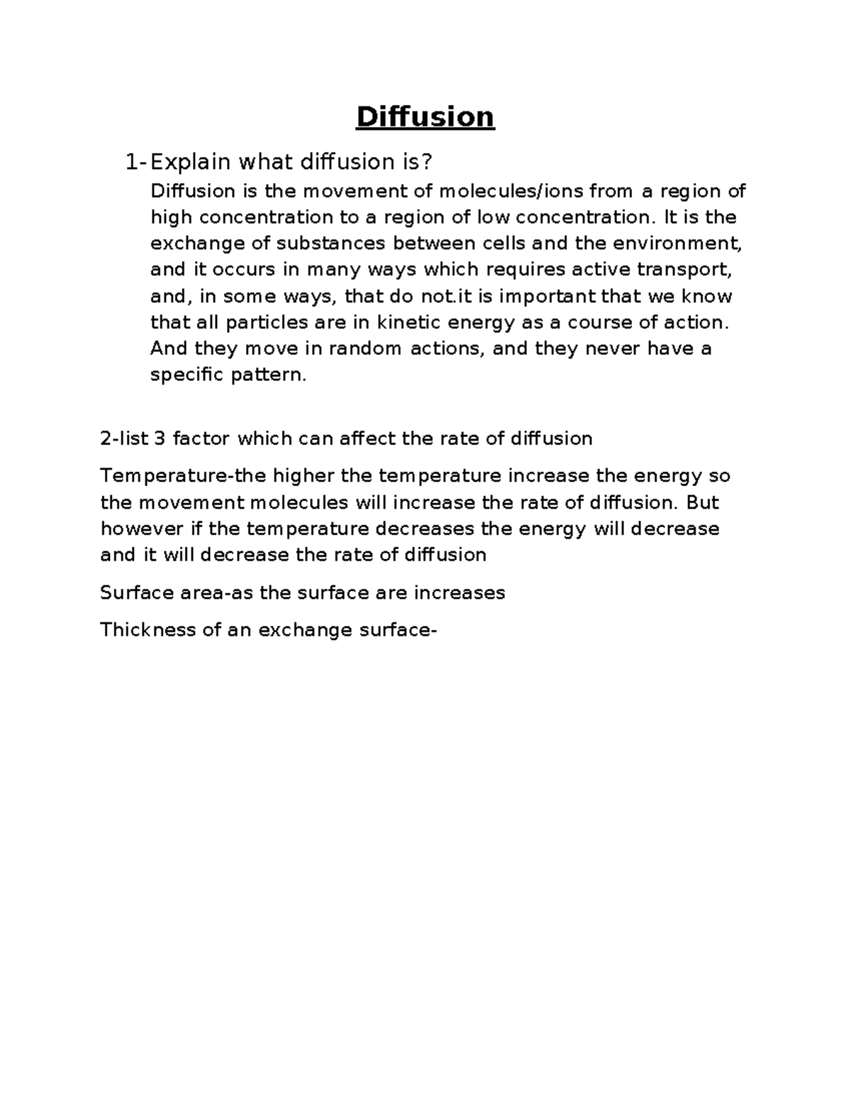 Diffusion - Diffusion 1- Explain what diffusion is? Diffusion is the ...