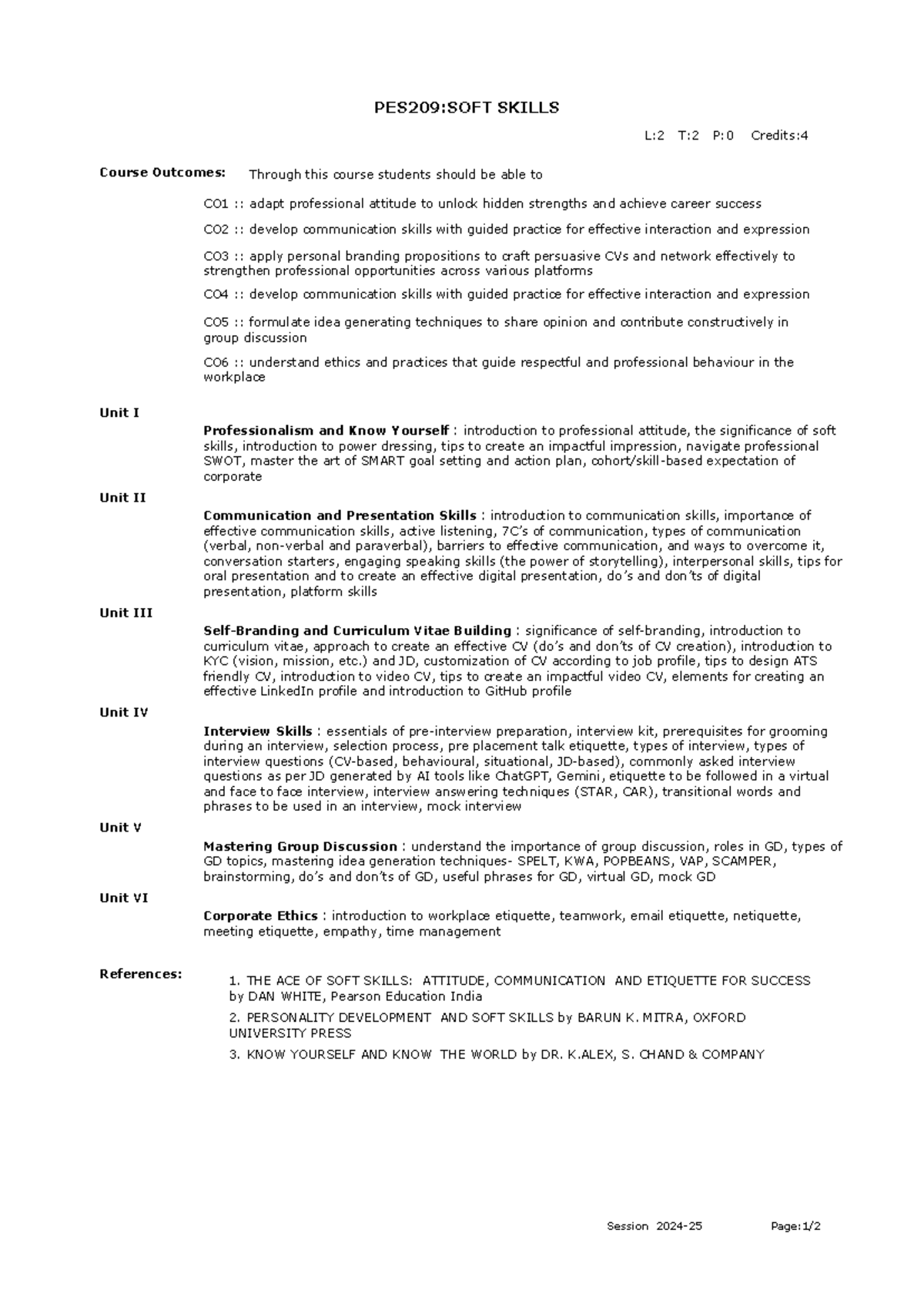 PES 209 Soft Skills - Done - PES209:SOFT SKILLS Course Outcomes: CO1 ...