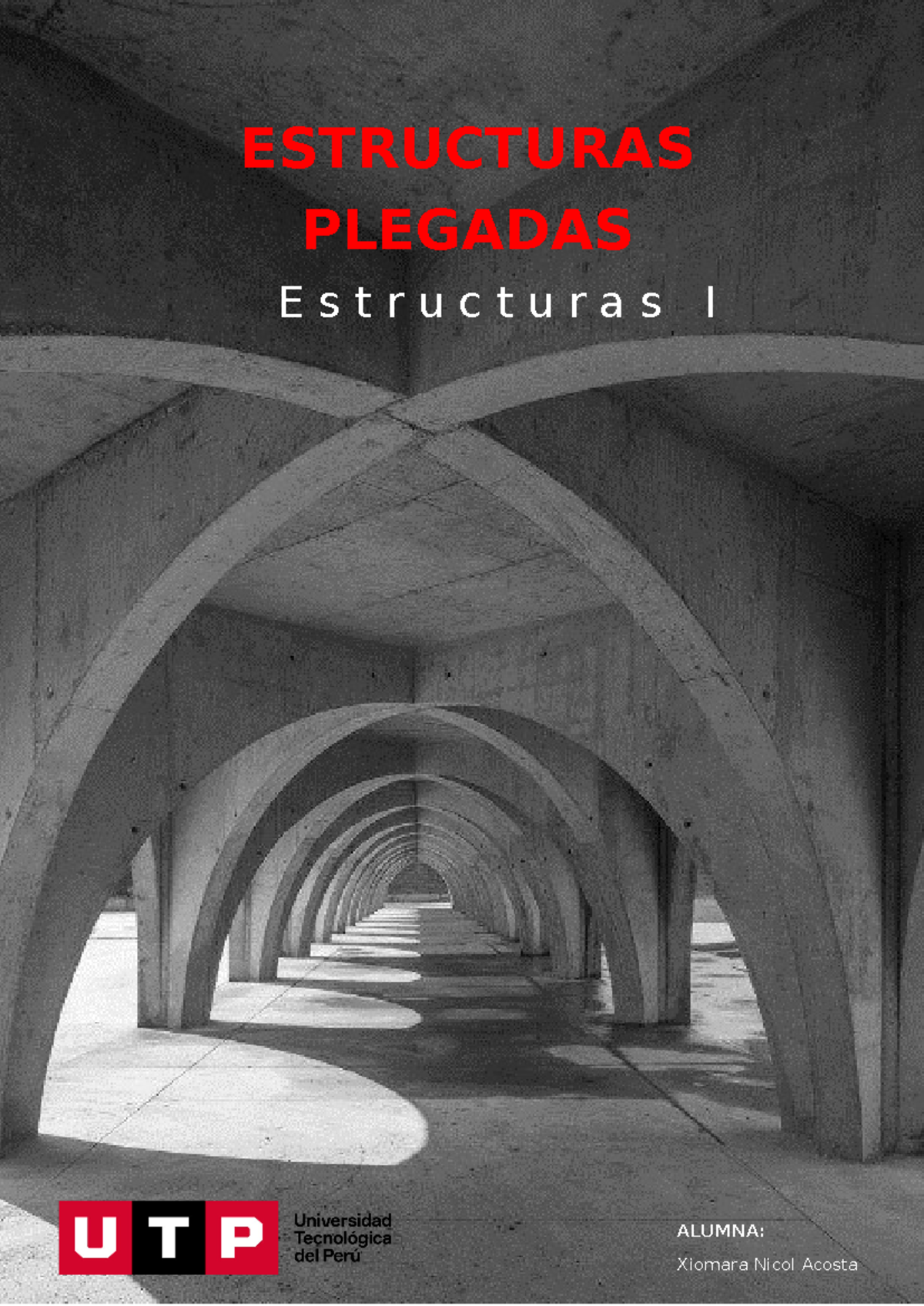 Estructuras Plegadas - Estructuras I - ESTRUCTURAS PLEGADAS ALUMNA ...