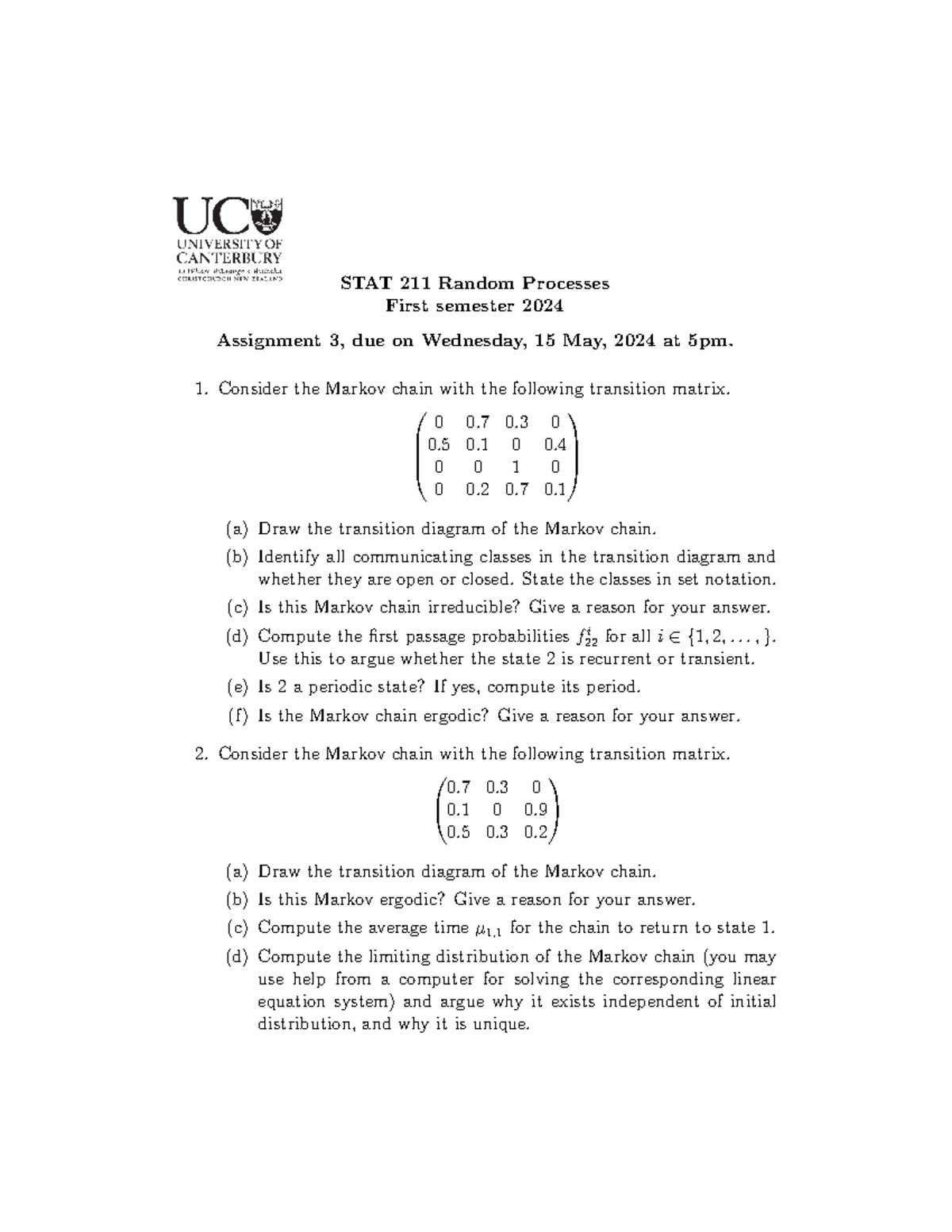Assignment 4 - STAT 211 Random Processes First semester 2024 Assignment 3, due on Wednesday, 15 ...