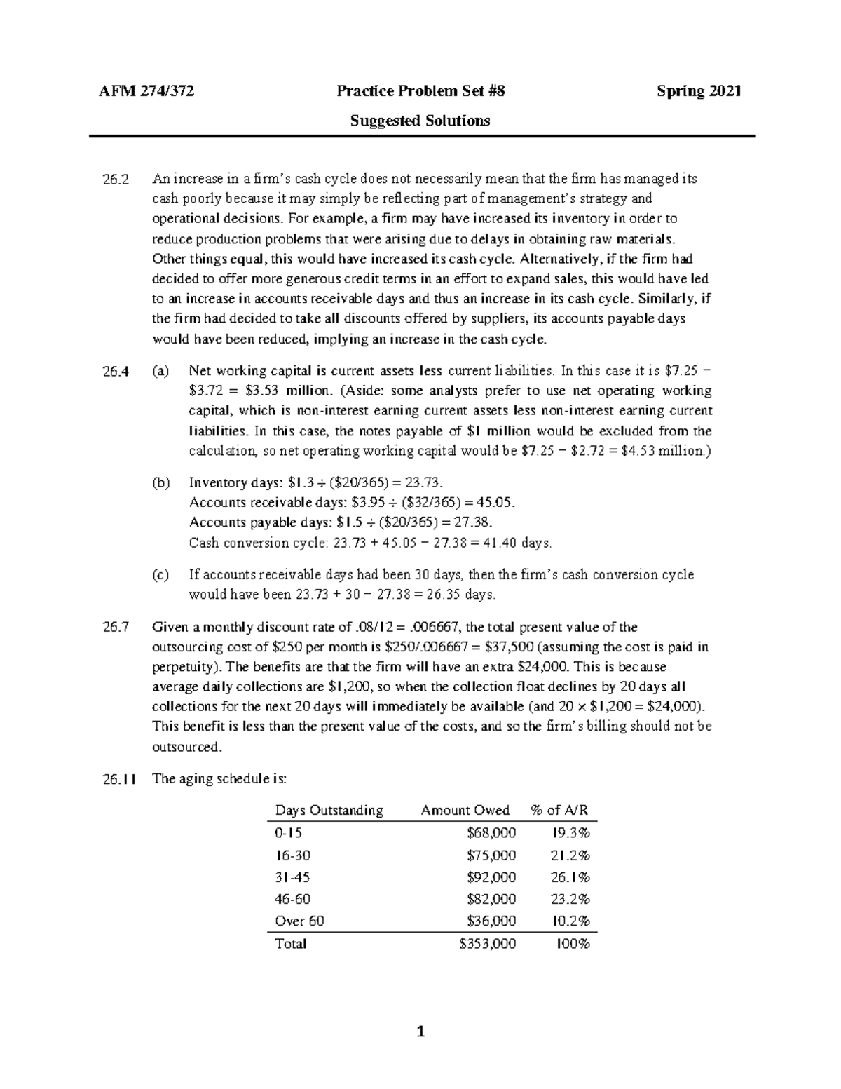 Problem Set 8 S'21 - Solutions - AFM 274/372 Practice Problem Set #8 Spring 2021 Suggested ...