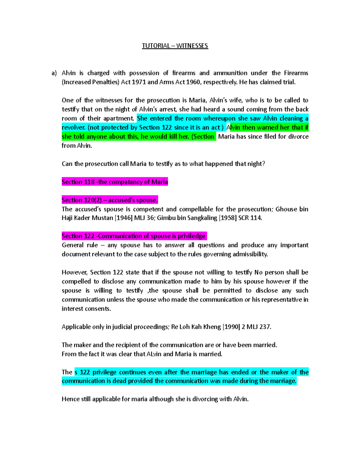 Tutorial - Witnesses (annotated) - TUTORIAL – WITNESSES a) Alvin is ...