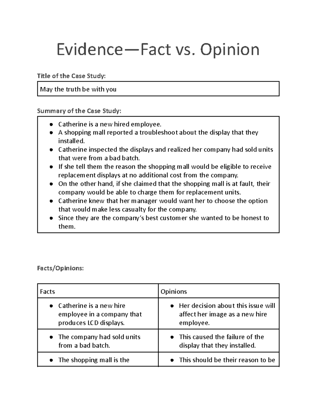 Case Study - Evidence—Fact vs. Opinion Title of the Case Study: May the ...