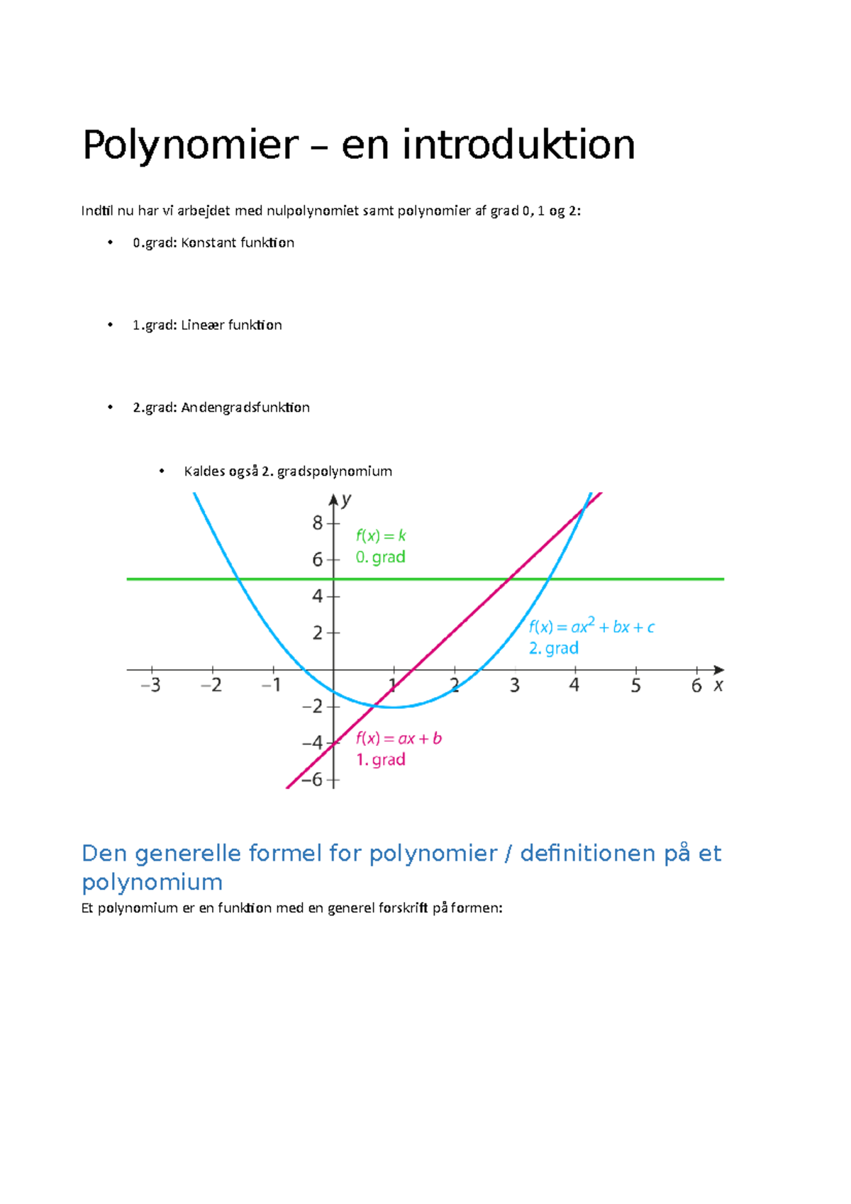 Polynomier - aaaaaaaaaaaa - Polynomier – en introduktion Indtil nu har ...