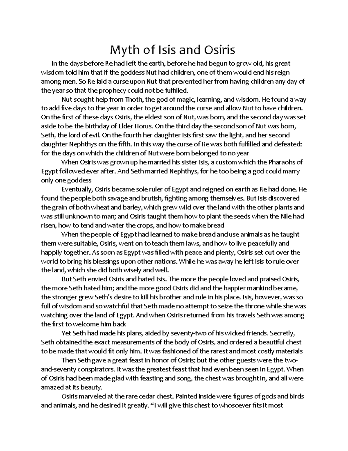 HUM1015 - Myth of Isis and Osiris - Myth of Isis and Osiris In the days ...