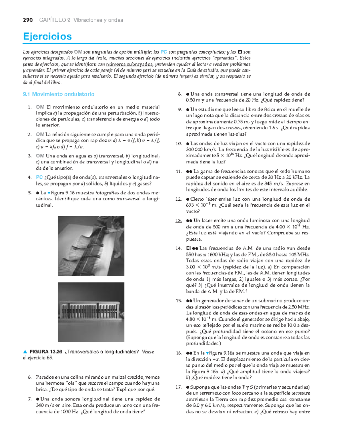 09-Fisica-Wilson - Ejercicios para repaso - 290 CAPÍTULO 9 Vibraciones y ondas Ejercicios Los ...