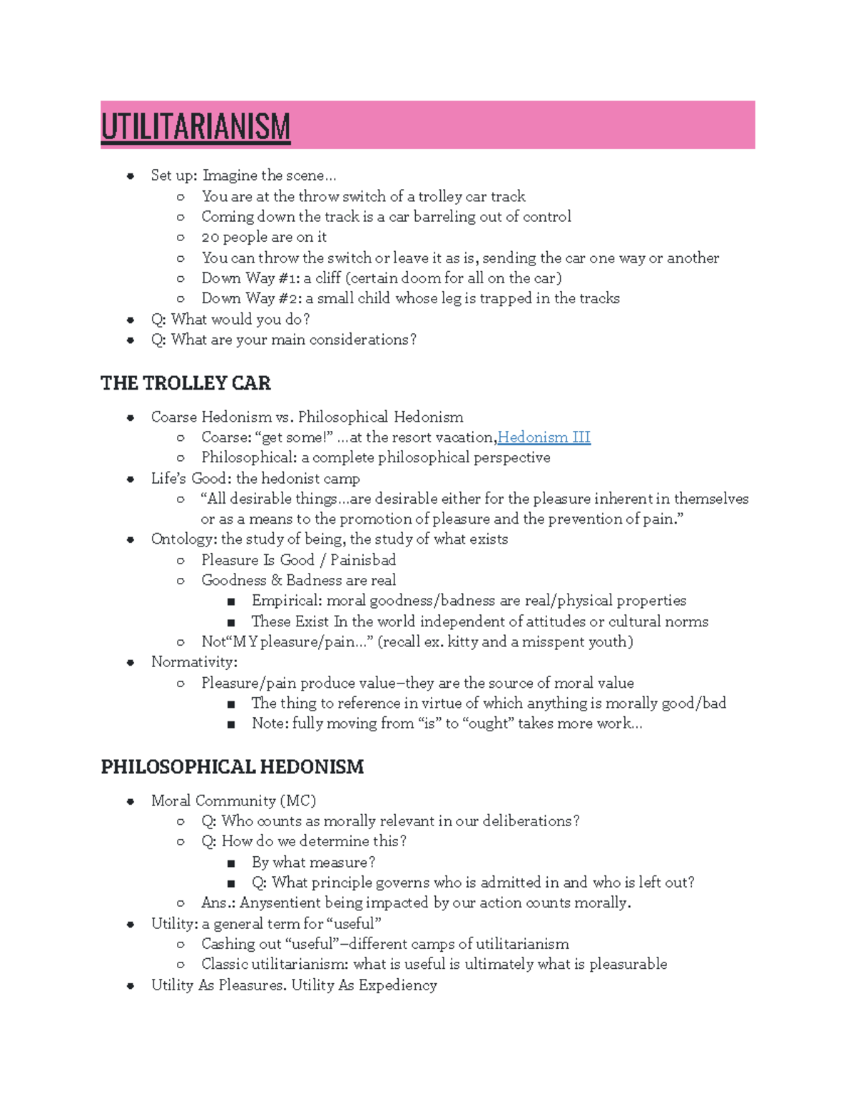Utilitarianism - UTILITARIANISM Set up: Imagine the scene... You are at ...