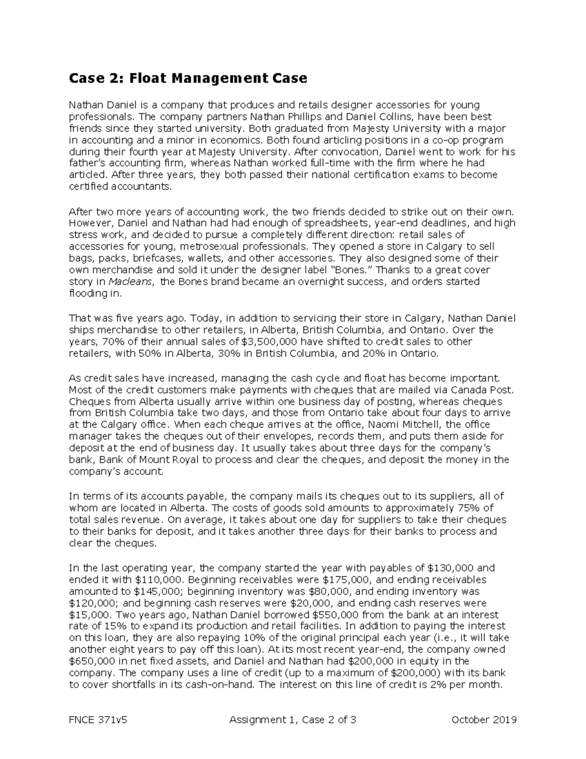 Assignment 1 Float Management Case 2019 - Case 2: Float Management Case ...