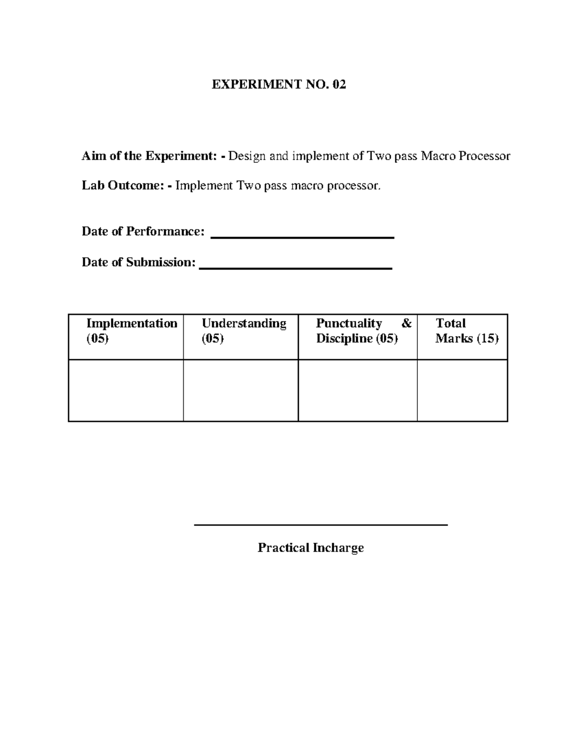 Exp 2 spcc - EXPERIMENT NO. 02 Aim of the Experiment: - Design and implement of Two pass Macro ...