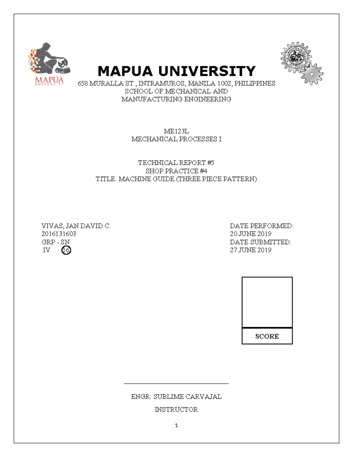 SHOP- Report 4- Carvajal - MAPUA UNIVERSITY 658 MURALLA ST., INTRAMUROS ...