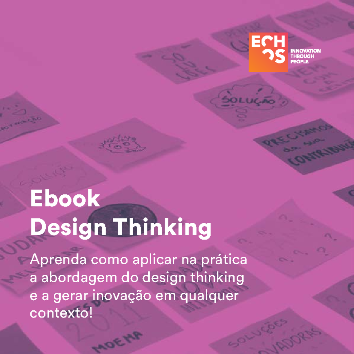 Mini Ebook DT 2017 - Ebook Design Thinking Aprenda como aplicar na ...