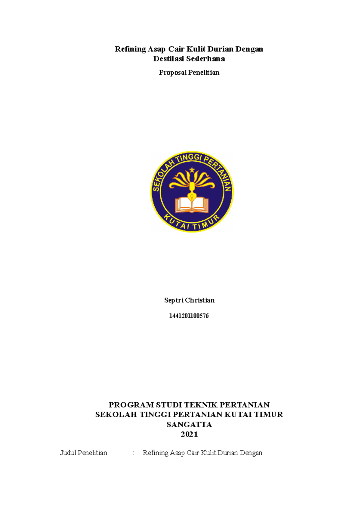 Proposal skripsi chen - ASAP CAIR KULIT DURIAN - Refining Asap Cair ...