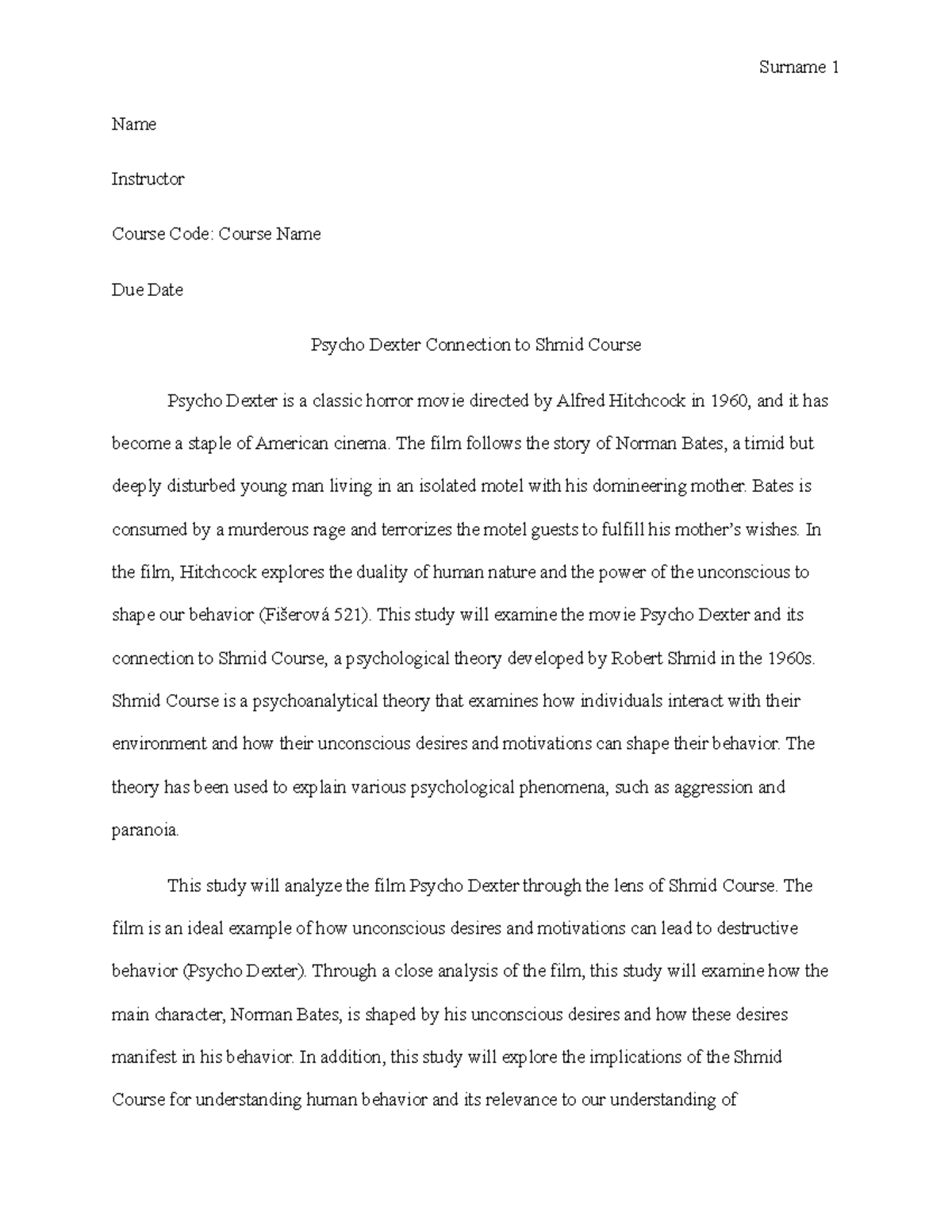 Psycho Dexter Connection to Shmid Course - Name Instructor Course Code ...