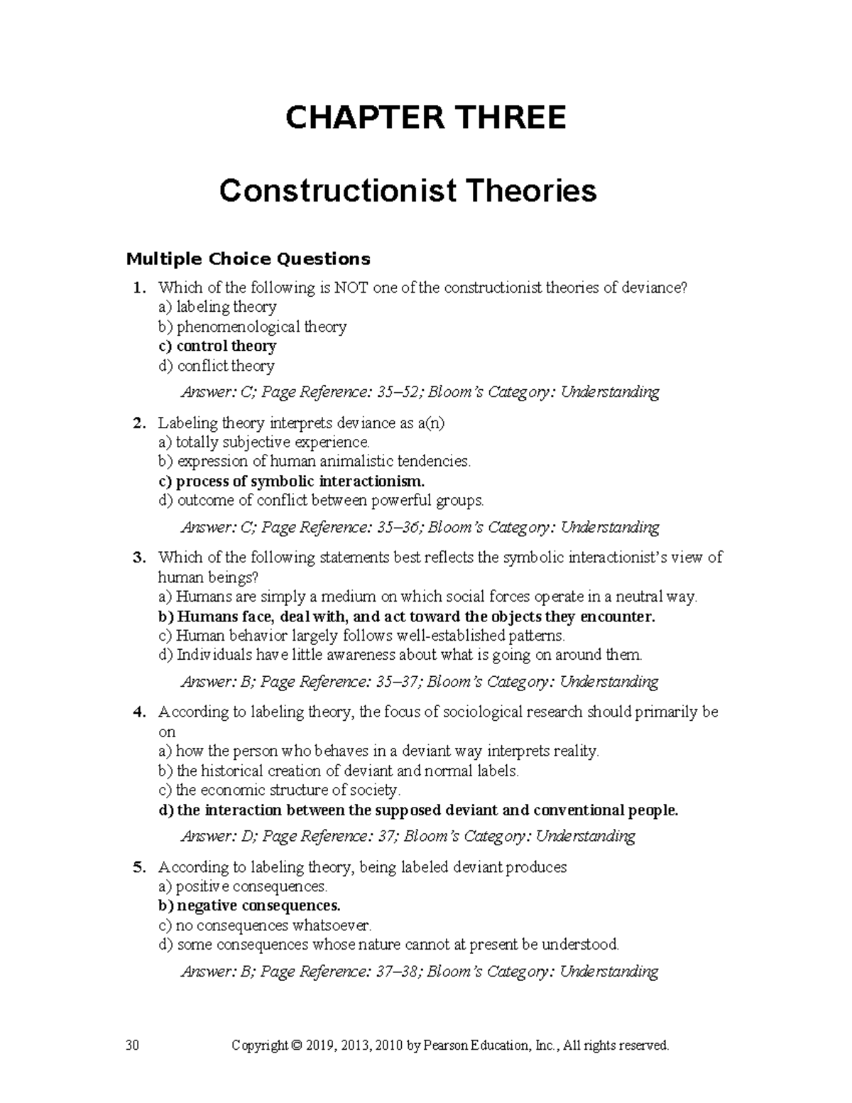 Thio TB Ch3 - Quiz - CHAPTER THREE Constructionist Theories Multiple Choice Questions 1. Which ...